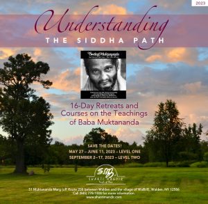 Understanding the Siddha Path - 2023 - Shanti Mandir